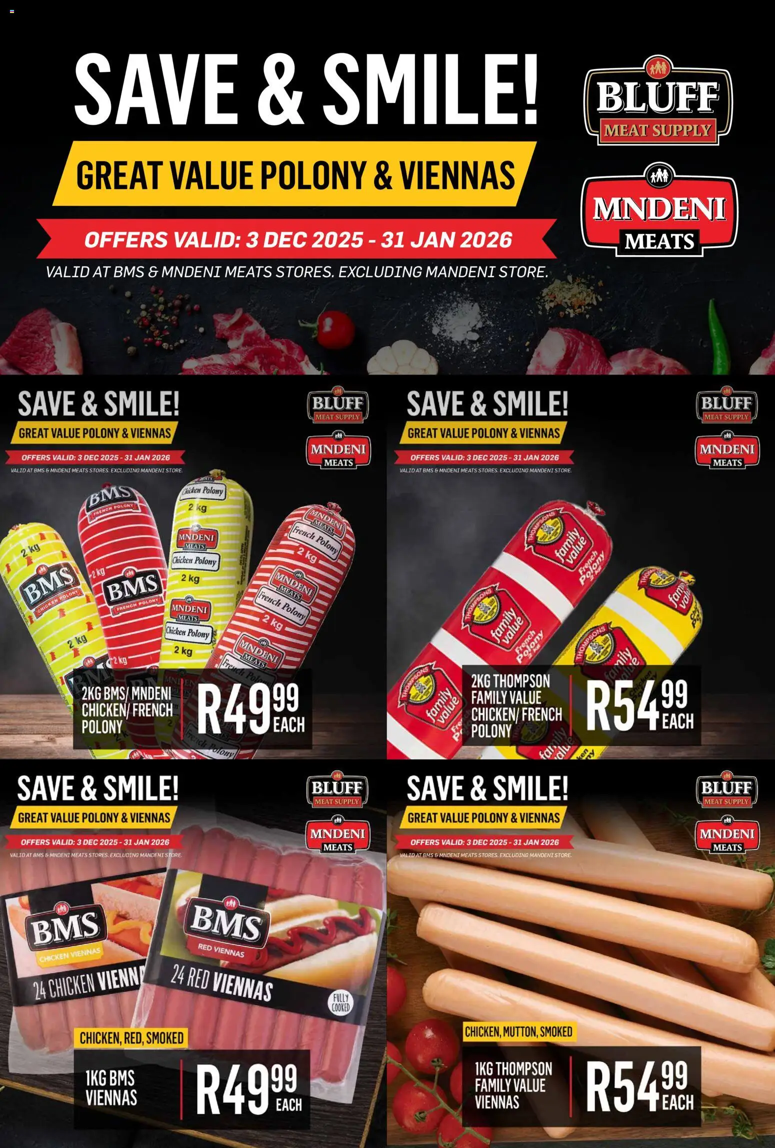 Bluff Meat Supply Save & Smile! Great Value Polony & Viennas from 03/12 ...