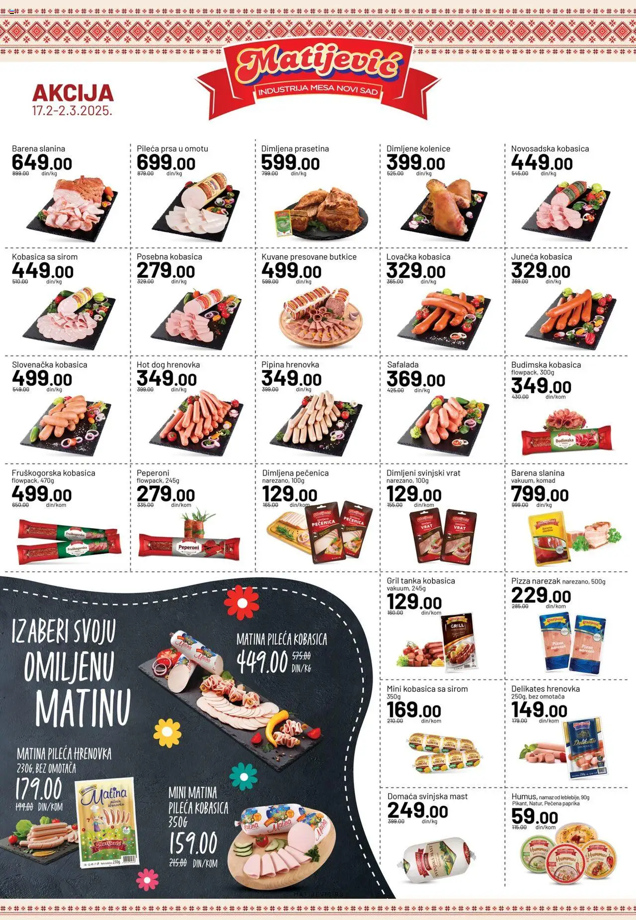 Matijevic katalog od 17.02.2025 - prelistajte akcije